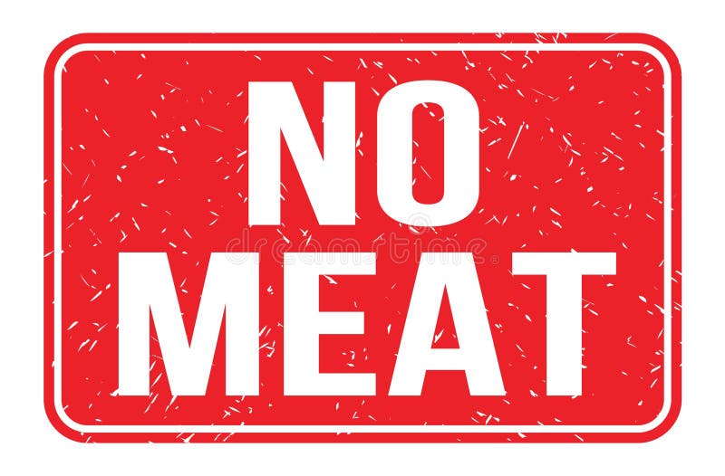 NO MEAT, Words on Red Rectangle Stamp Sign Stock Illustration ...