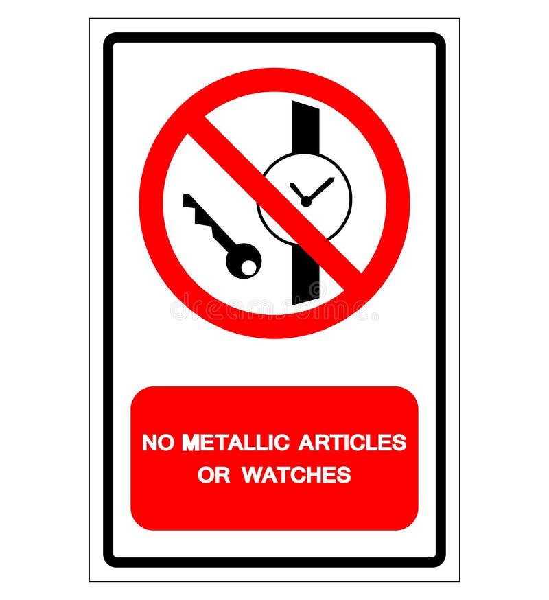 No Metallic Articles or Watches Symbol Sign, Vector Illustration ...