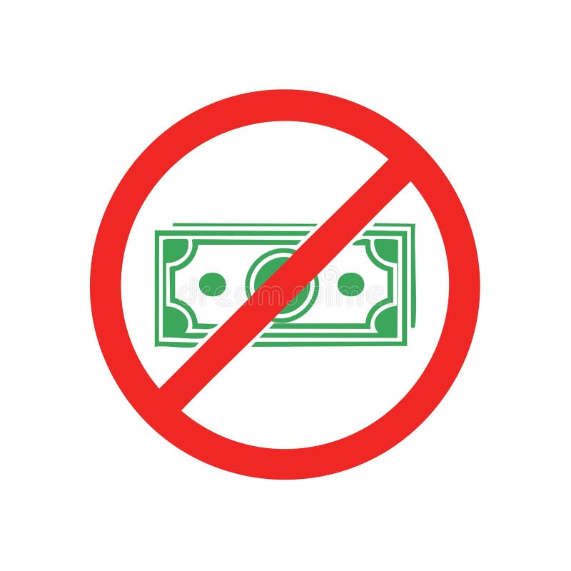 No Money Symbol Prohibition Sign Stock Vector - Illustration of finance ...