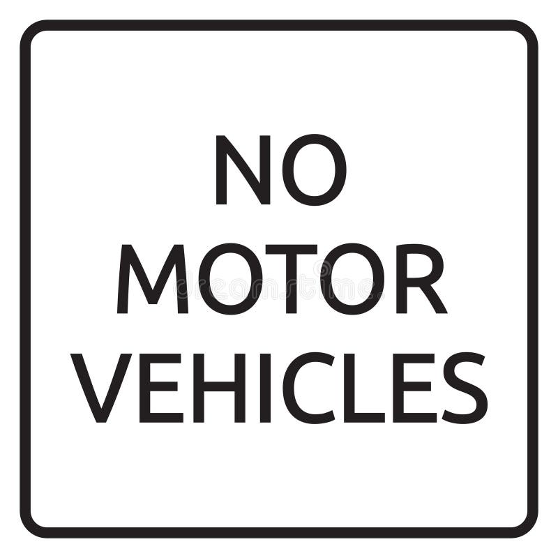 No motor vehicles sign stock vector. Illustration of attention - 226625995