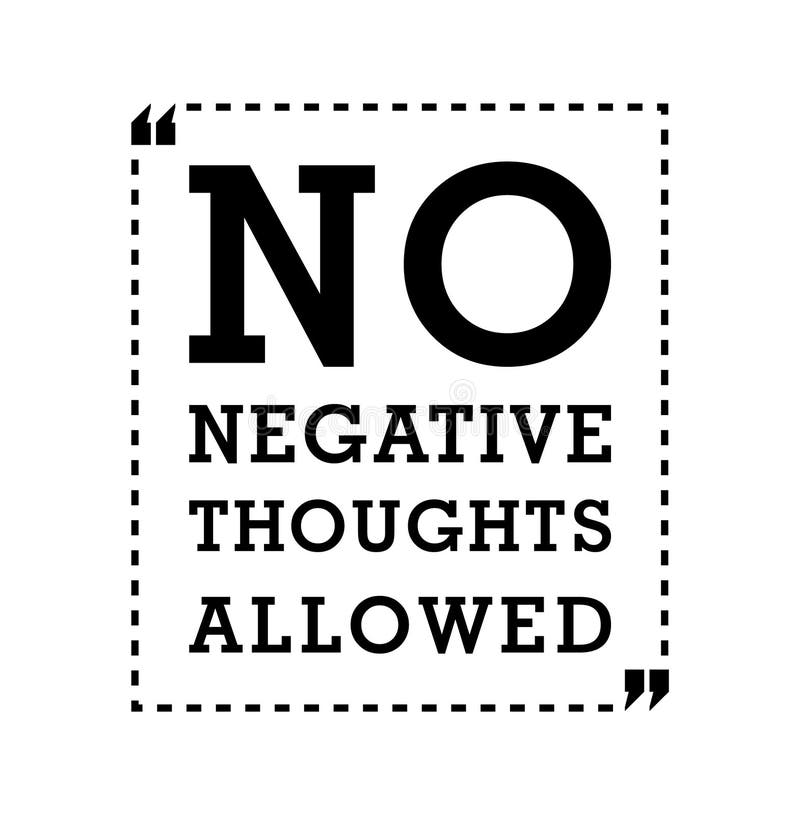 No Negative Thoughts Allowed Sign or Design Stock Vector - Illustration ...