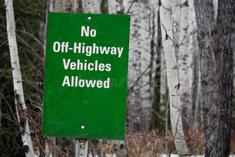 No Off Highway Vehicles Allowed Sign Stock Photo - Image of america ...