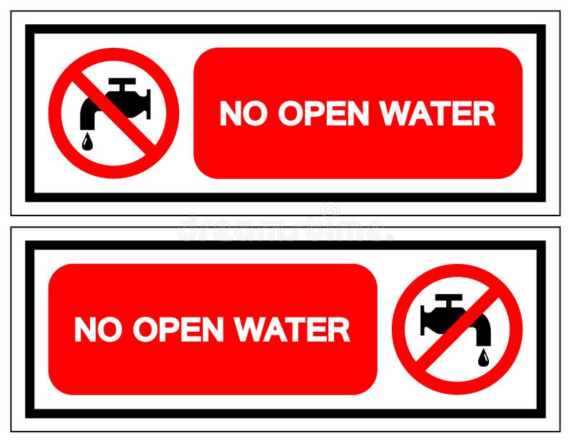 No Open Water Symbol Sign, Vector Illustration, Isolate on White ...