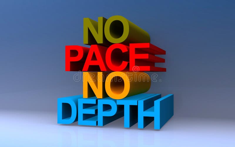 No pace no depth on blue stock illustration. Illustration of strategy ...
