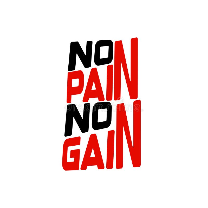 No Pain No Gain Typography, Artwork Design Stock Illustration ...