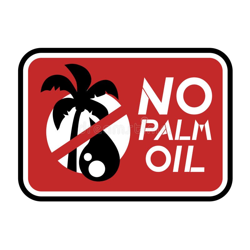 No palm oil sign stock vector. Illustration of cholesterol - 74029204
