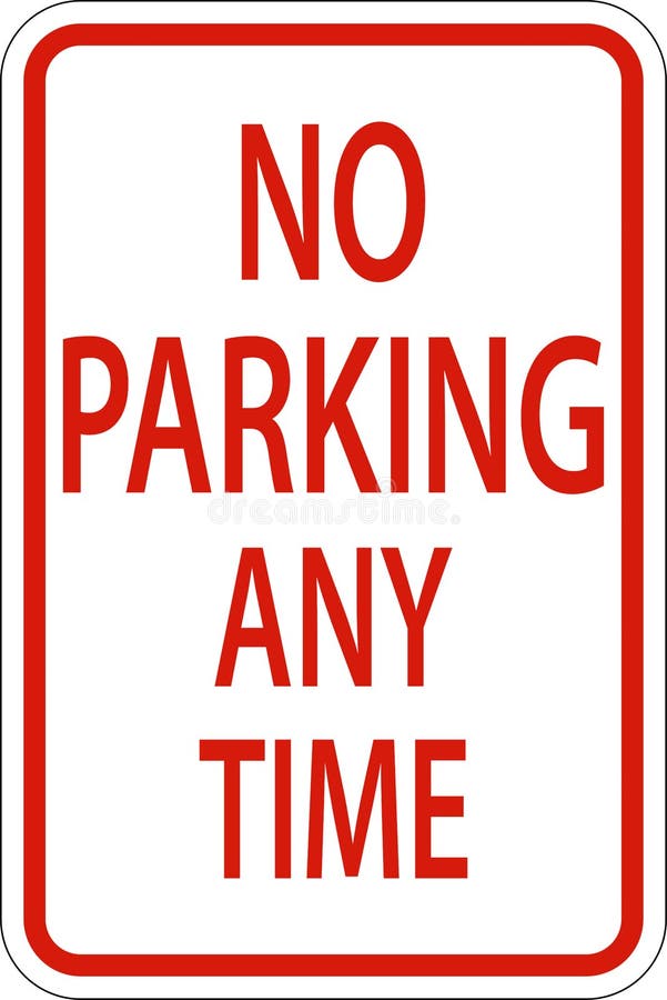 No Parking Any Time Sign on White Background Stock Vector ...