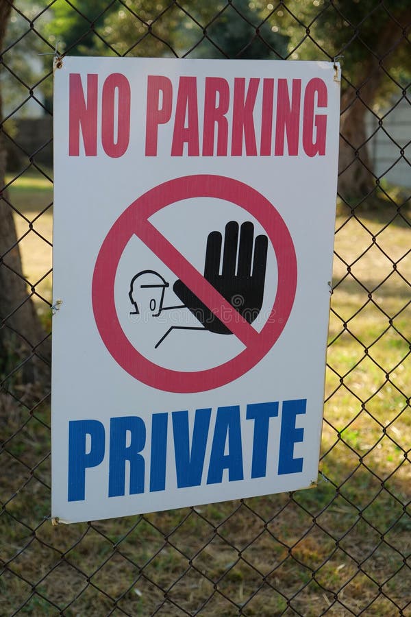 No Parking Private stock photo. Image of plot, label - 175279422