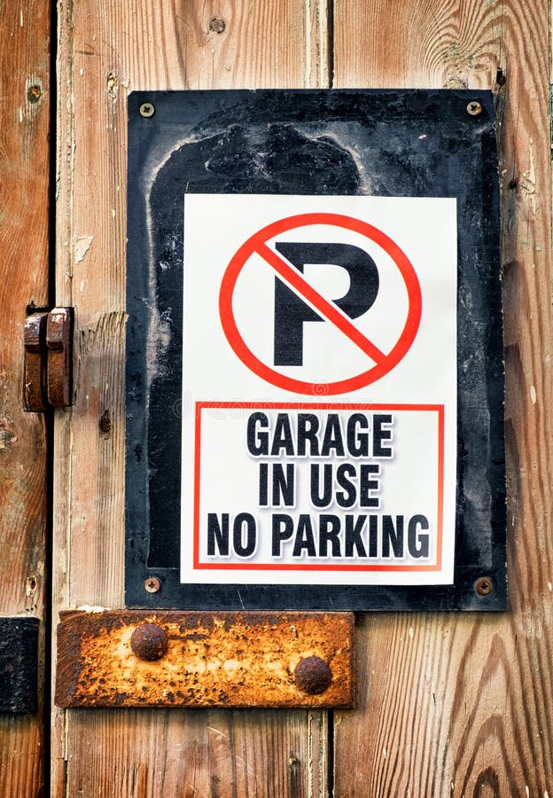 Garage Door No Parking Sign Stock Images - Download 136 Royalty Free Photos