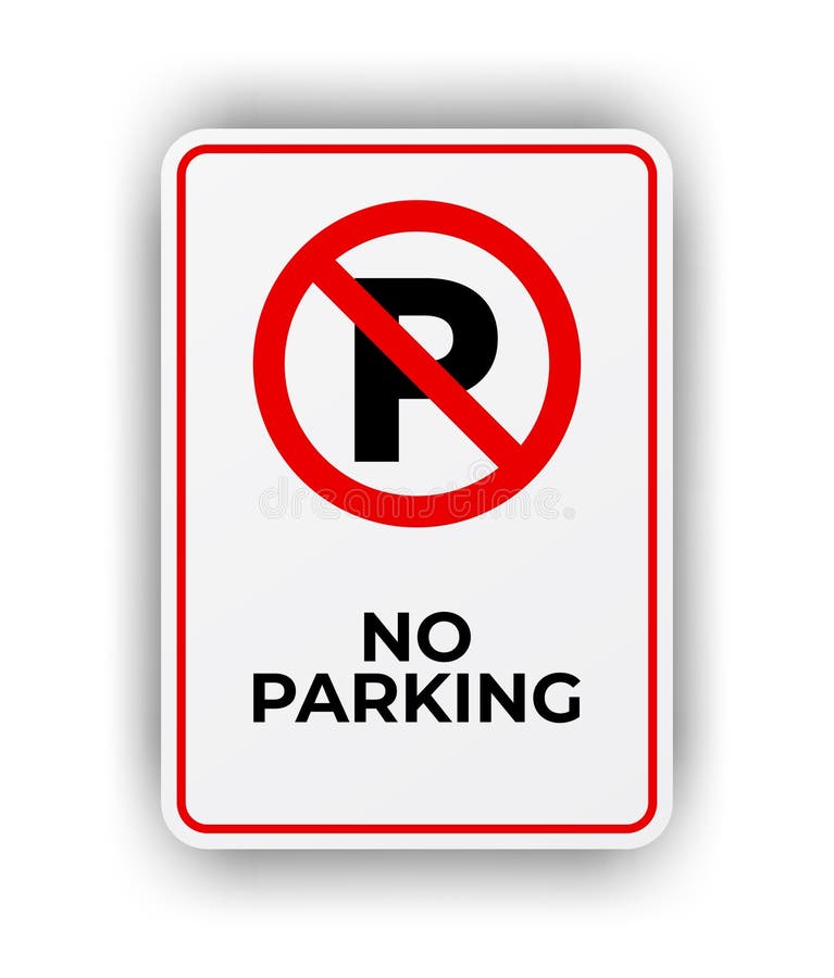 No Parking Sign, Parking Prohibited Sign Stock Vector - Illustration of ...