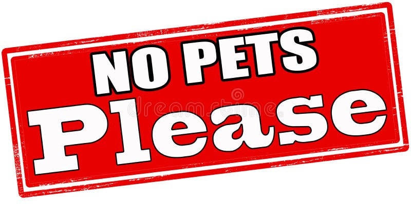 No pets please stock illustration. Illustration of please - 109190441