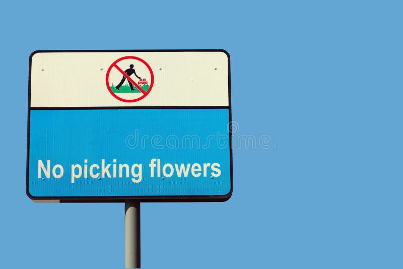 Sign No Picking Flowers Stock Photos - Free & Royalty-Free Stock Photos ...