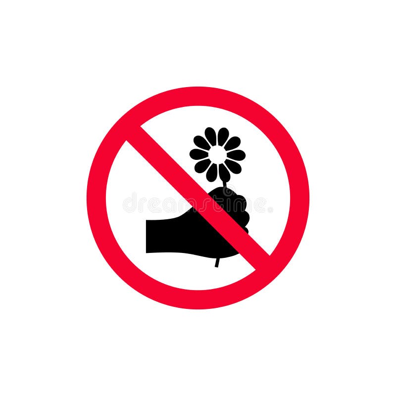 Do Not Pick Flowers Sign Stock Illustrations – 33 Do Not Pick Flowers ... Do Not Pick Flowers Sign Stock Illustrations – 33 Do Not Pick Flowers ...