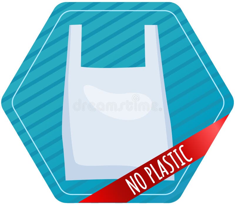 No Plastic in World. Sign Prohibiting Use of Plastic Packaging ...
