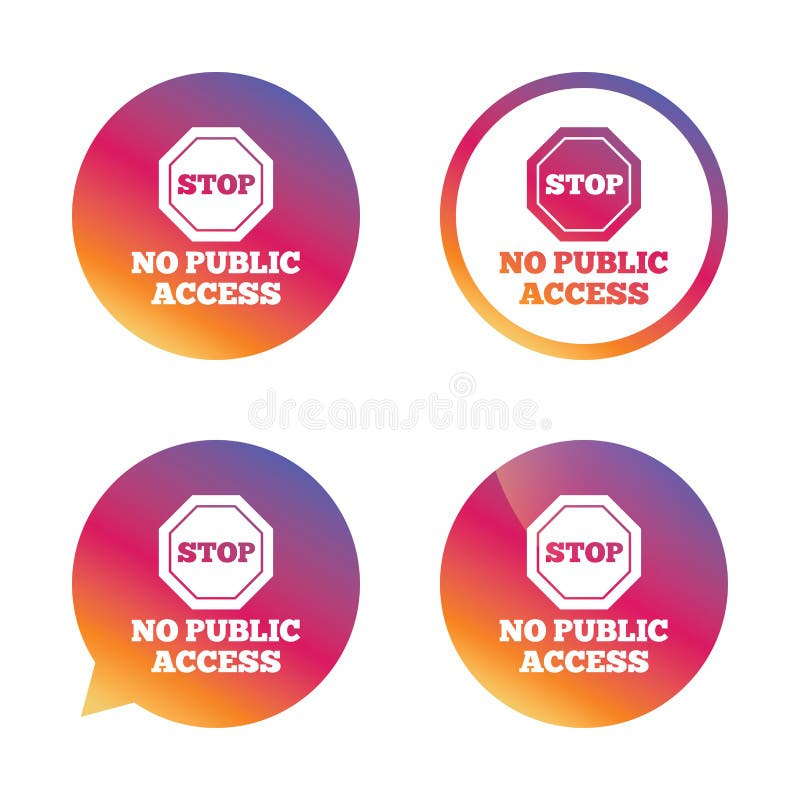 No Public Access Sign Icon. Caution Stop Symbol Stock Vector ...