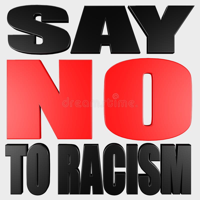No Racism Red and Black Text 3d Render Stock Illustration ...