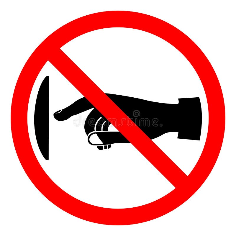 No Reaching in, Do Not Touch Stock Vector - Illustration of protection ...