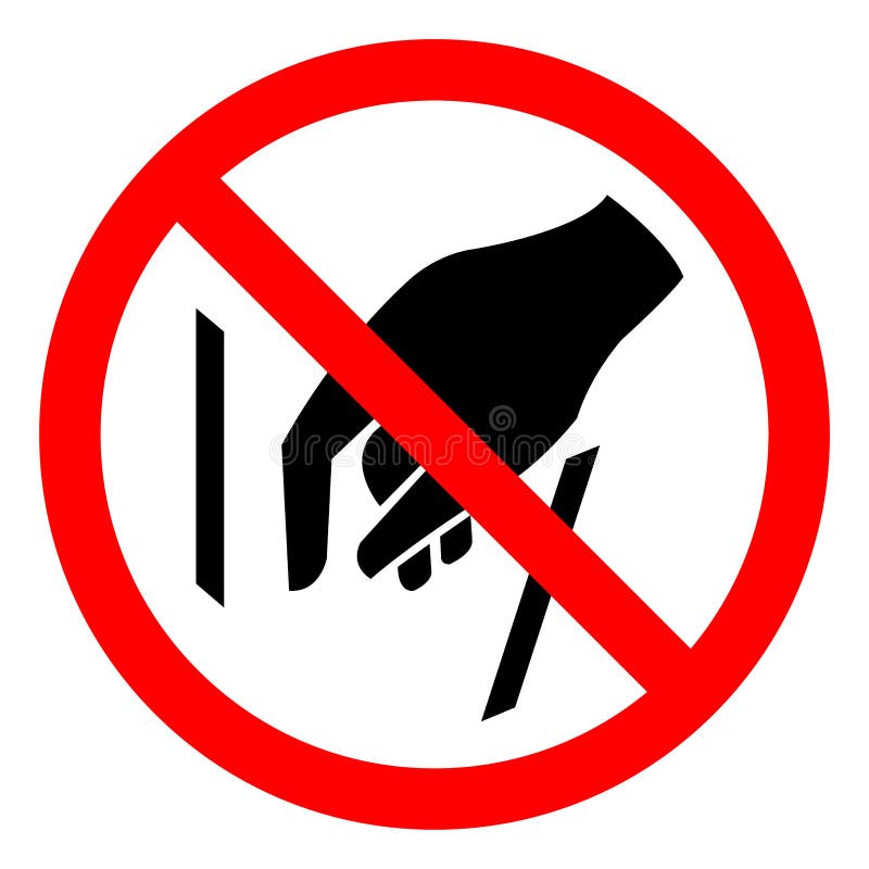 No Reaching in, Do Not Touch Stock Vector - Illustration of hazard ...