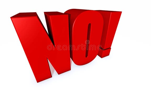 No in red and 3-D stock illustration. Illustration of white - 7968587