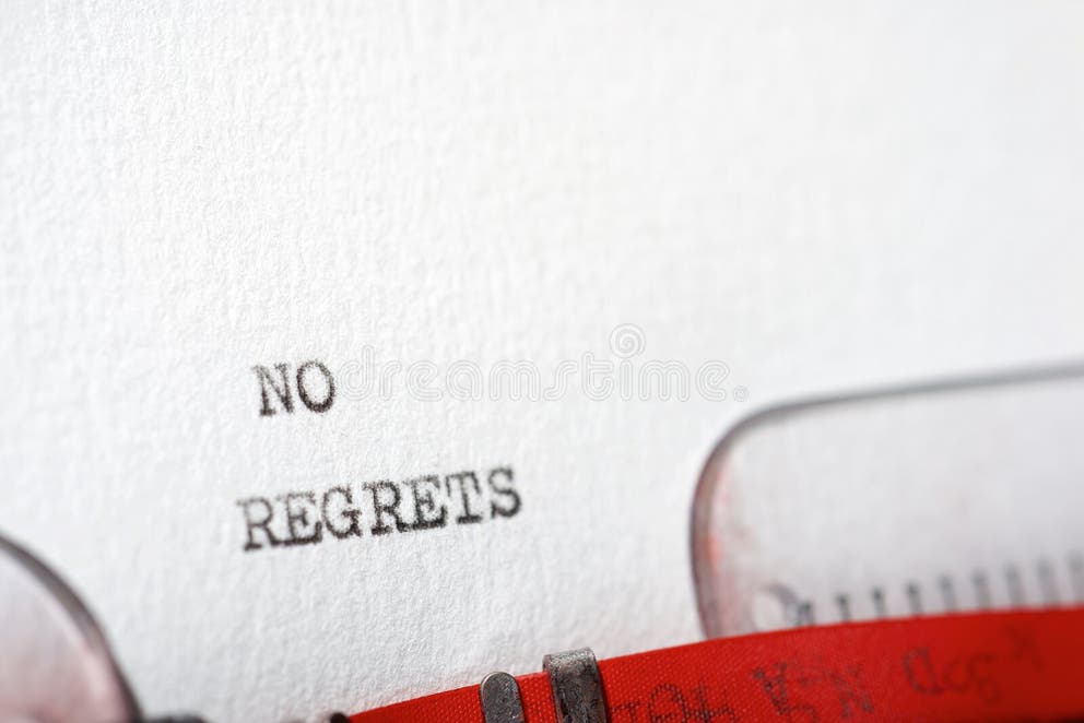 No regrets text stock photo. Image of stop, regrets - 269202942