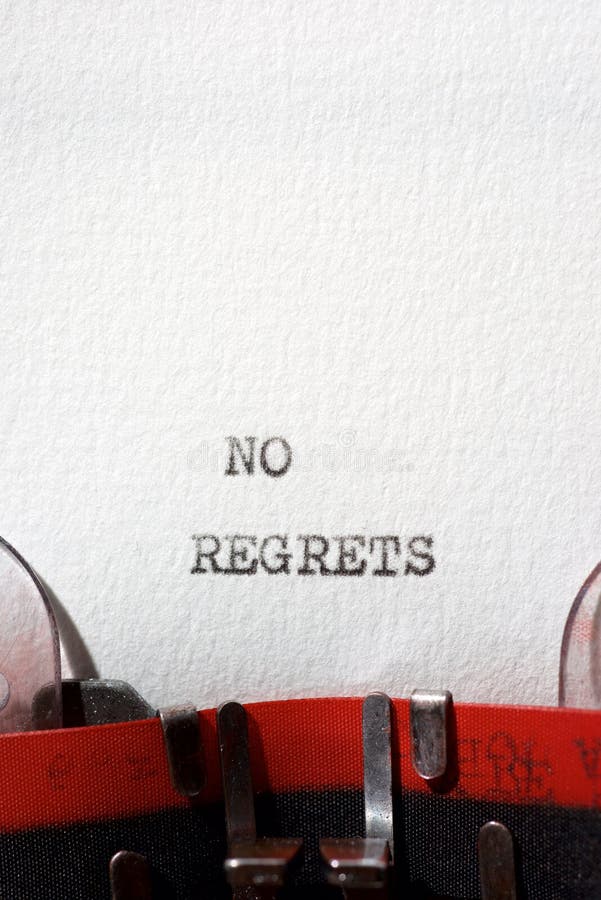 No regrets text stock photo. Image of stop, lament, sorrow - 269202922