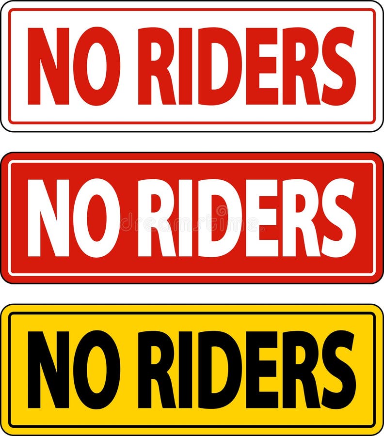 No Riders Label Sign on White Background Stock Vector - Illustration of ...