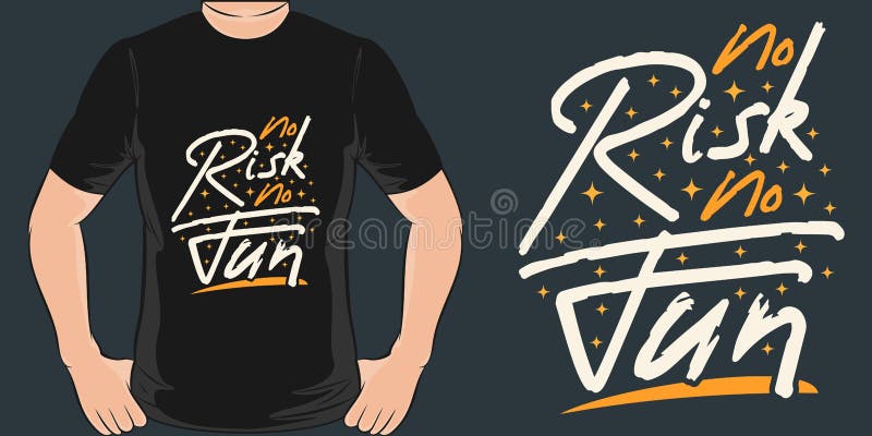 No Risk No Fun Motivation Typography Quote T-Shirt Design Stock Vector ...