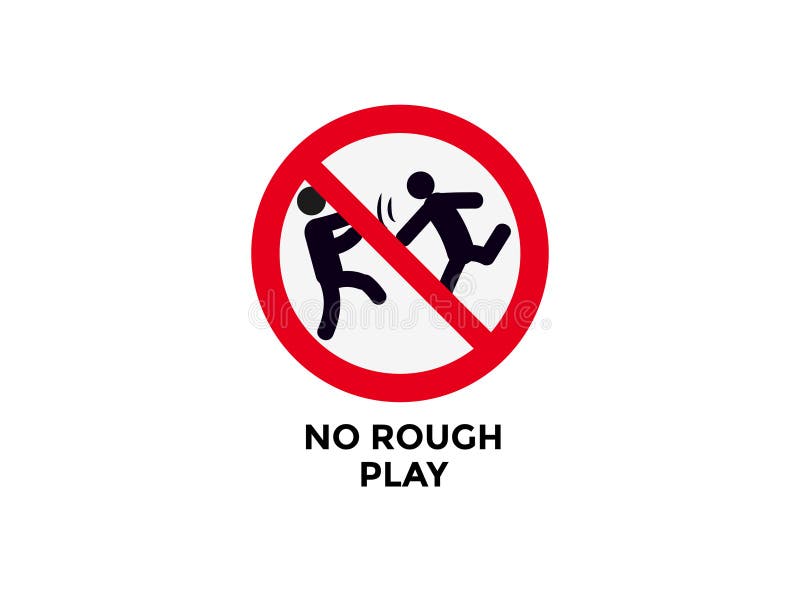No Rough Play Prohibition Sign Stock Vector - Illustration of label ...