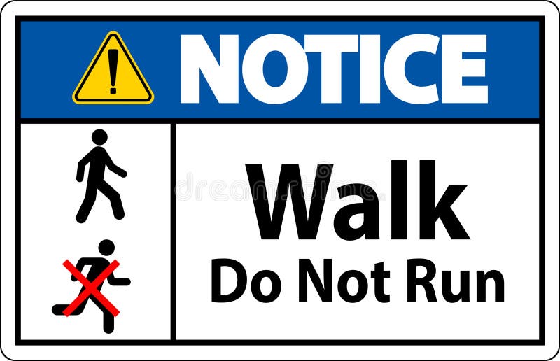 No Running Safety Sign, Caution - Walk, Do Not Run Stock Vector ...