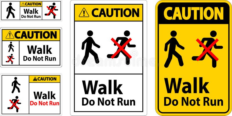 No Running Safety Sign, Caution - Walk, Do Not Run Stock Vector ...