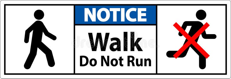 No Running Safety Sign, Caution - Walk, Do Not Run Stock Vector ...