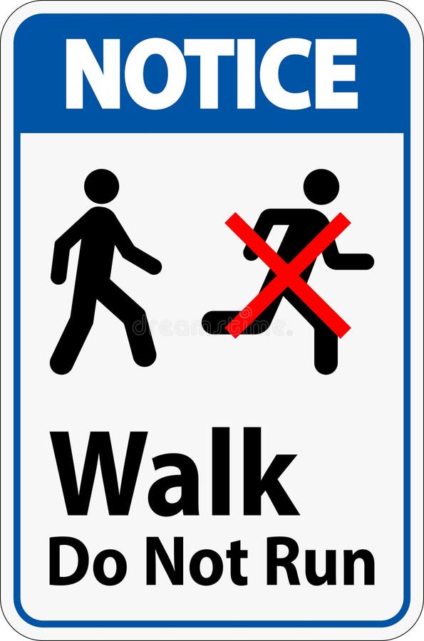No Running Safety Sign, Caution - Walk, Do Not Run Stock Vector ...