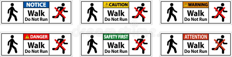 No Running Safety Sign, Safety First - Walk, Do Not Run Stock Vector ...