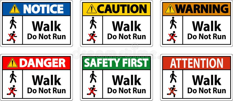 No Running Safety Sign, Safety First - Walk, Do Not Run Stock Vector ...
