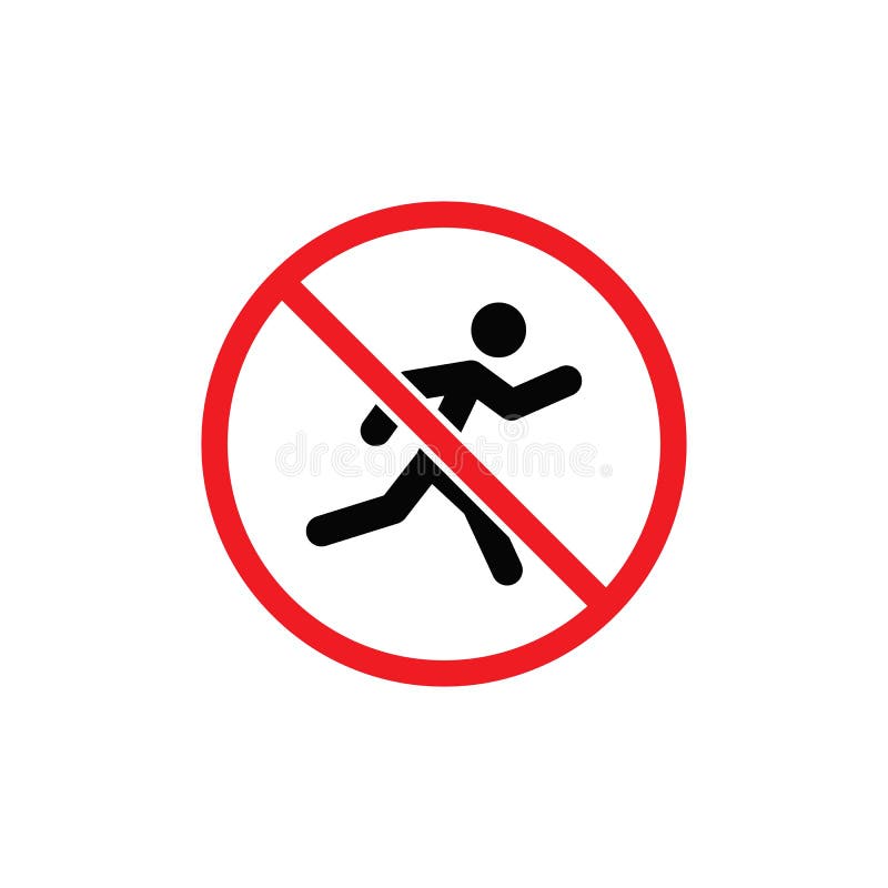 No Running Sign Stock Illustrations – 500 No Running Sign Stock ...