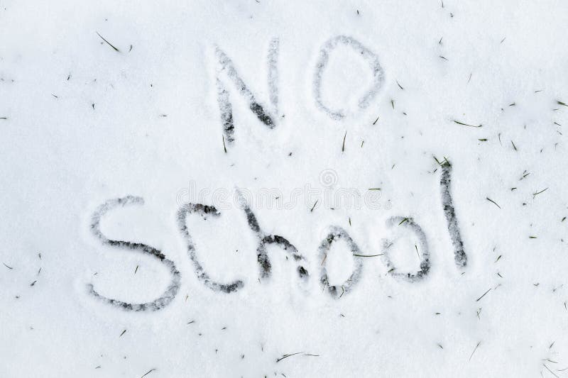 No School Sign Snow School Closed Sign Snow Hi Res Stock Photography