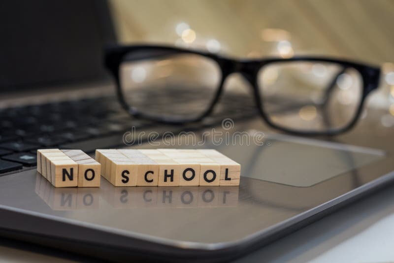NO SCHOOL Virtual Learning Concept with Wood Block Letters on Laptop ...