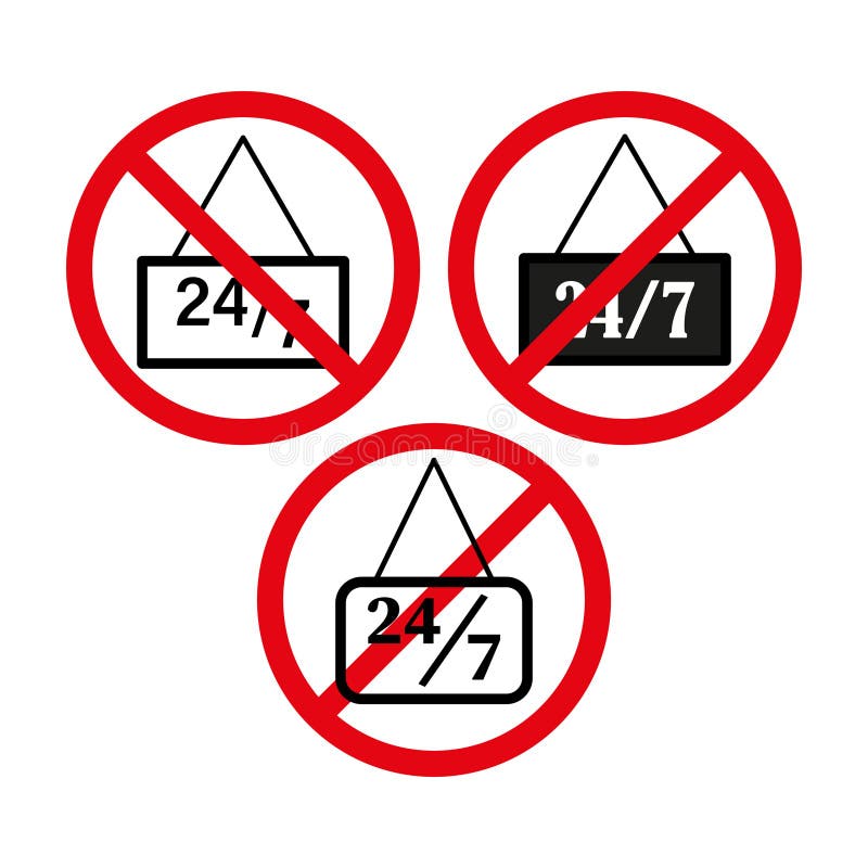No 24 7 Service Sign. Red Prohibition Circles. Vector Restriction ...