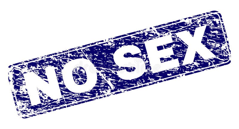 Scratched No Sex Framed Rounded Rectangle Stamp Stock Vector