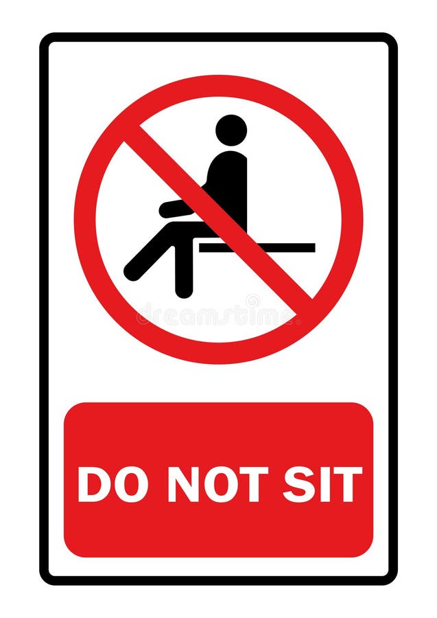 No Sitting Sign Vector Illustration. Stock Illustration - Illustration ...