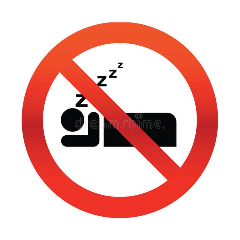 No Sleeping Sign Stock Illustrations – 353 No Sleeping Sign Stock ...