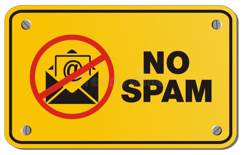 No Spam Yellow Sign - Rectangle Sign Stock Illustration - Illustration ...