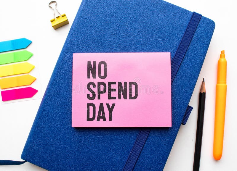 No Spend Day Calendar Reminder. Money Saving Concept Stock Photo ...