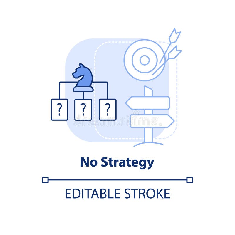 No Strategy Light Blue Concept Icon Stock Vector - Illustration of ...