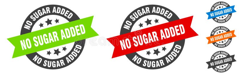 No Sugar Added Stamp. No Sugar Added Round Ribbon Sticker. Tag Stock ...