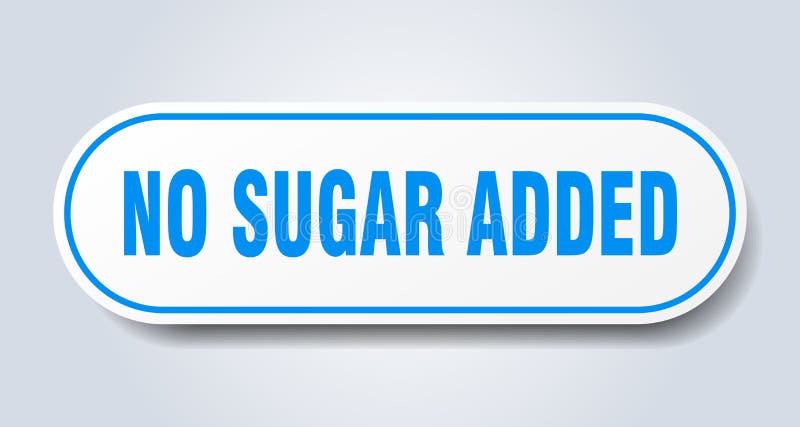 No sugar added sticker. stock vector. Illustration of isolated - 197154796