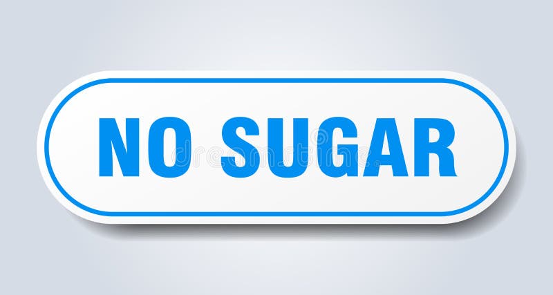 No Sugar Sticker. No Sugar Square Sign. No Sugar Stock Vector ...
