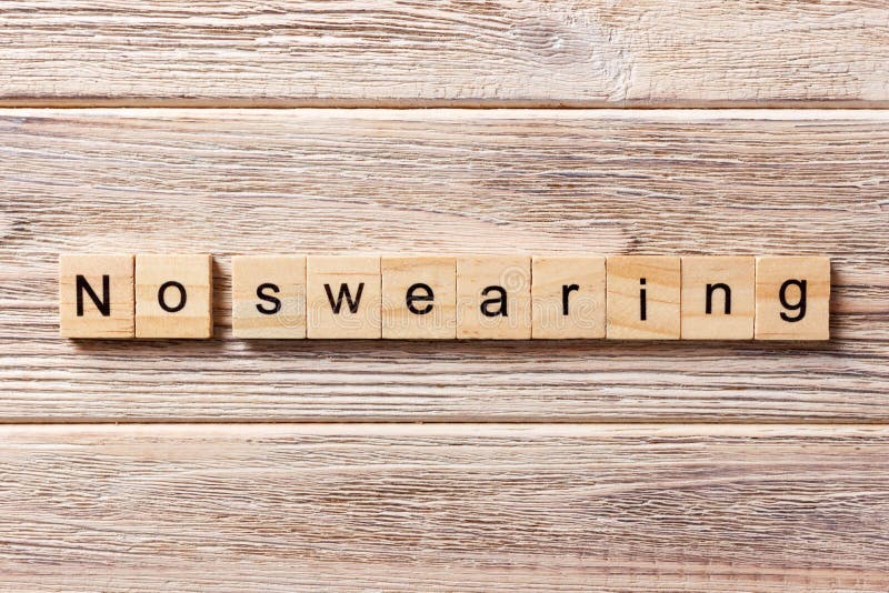 No Swearing Word Written on Wood Block. No Swearing Text on Table ...