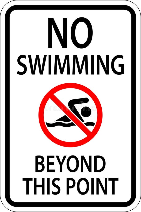 No Swimming Sign No Swimming, Beyond this Point Stock Vector ...