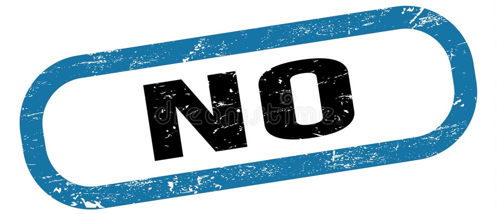 NO, Text Written on Blue-black Stamp Sign Stock Illustration ...